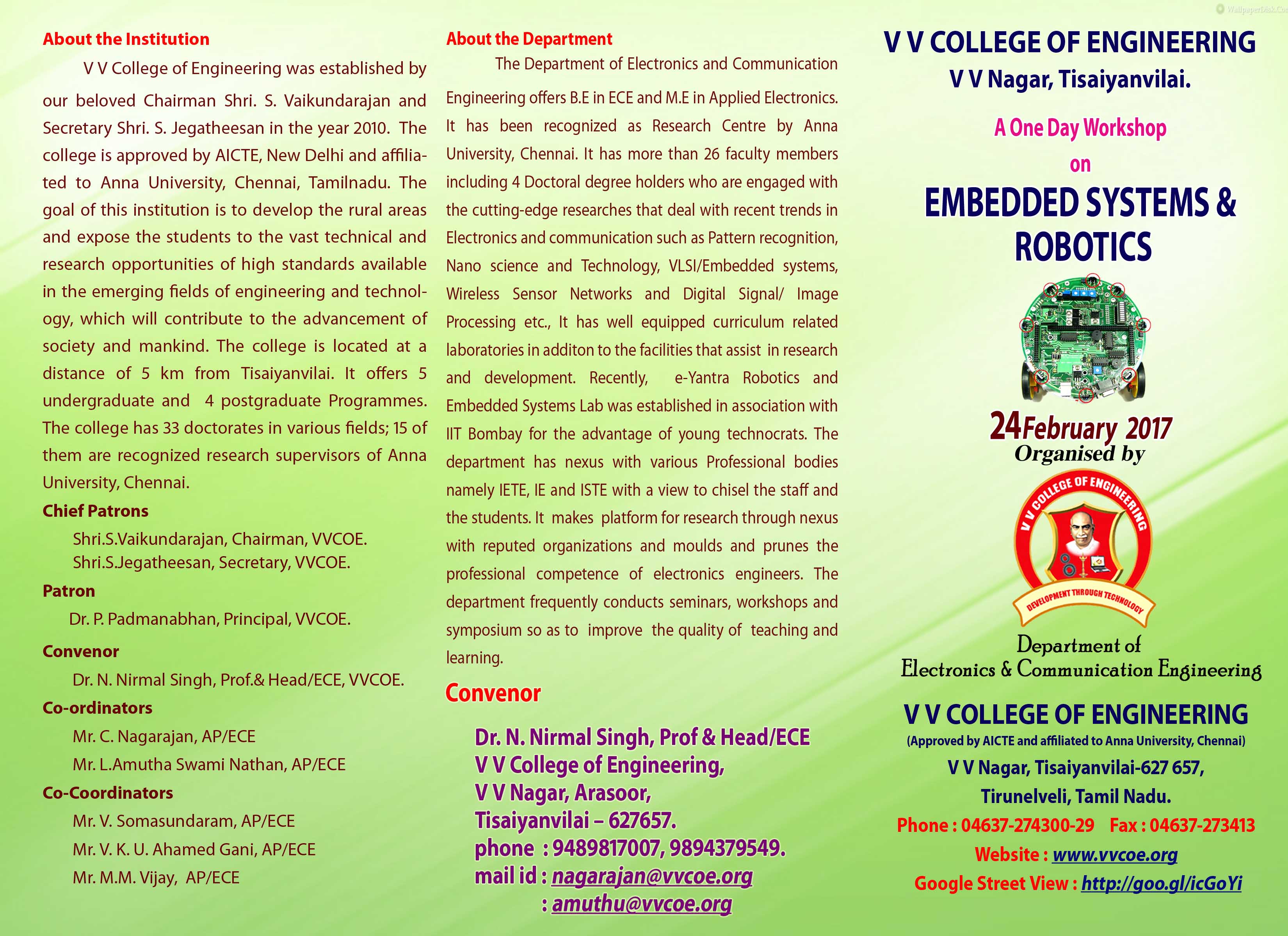 ECE Department is conducting a one day workshop on Embedded systems & Robotics on 24th FEB 2017 ...